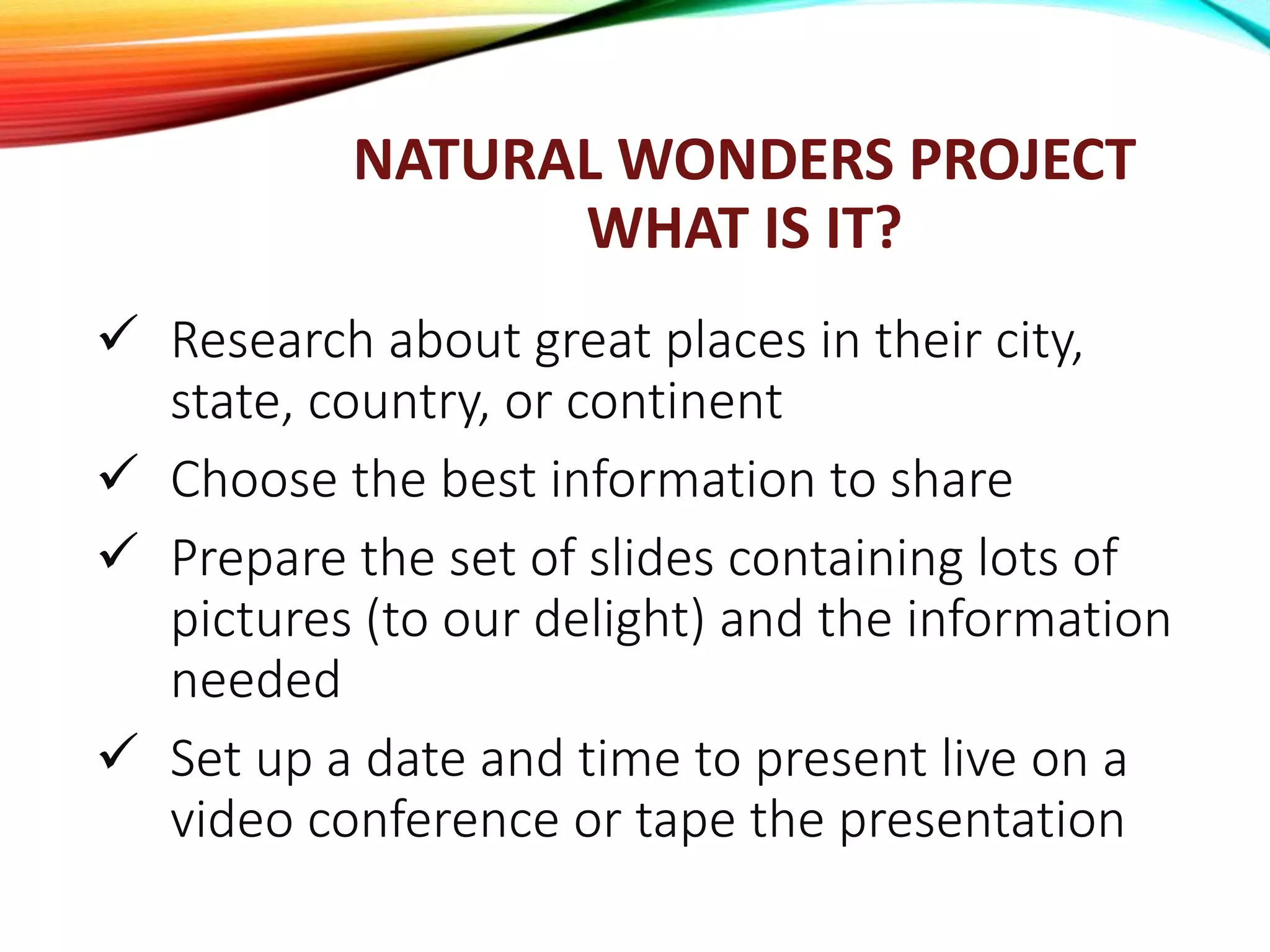 Natural Wonders Project | PPTX | Technology & Computing