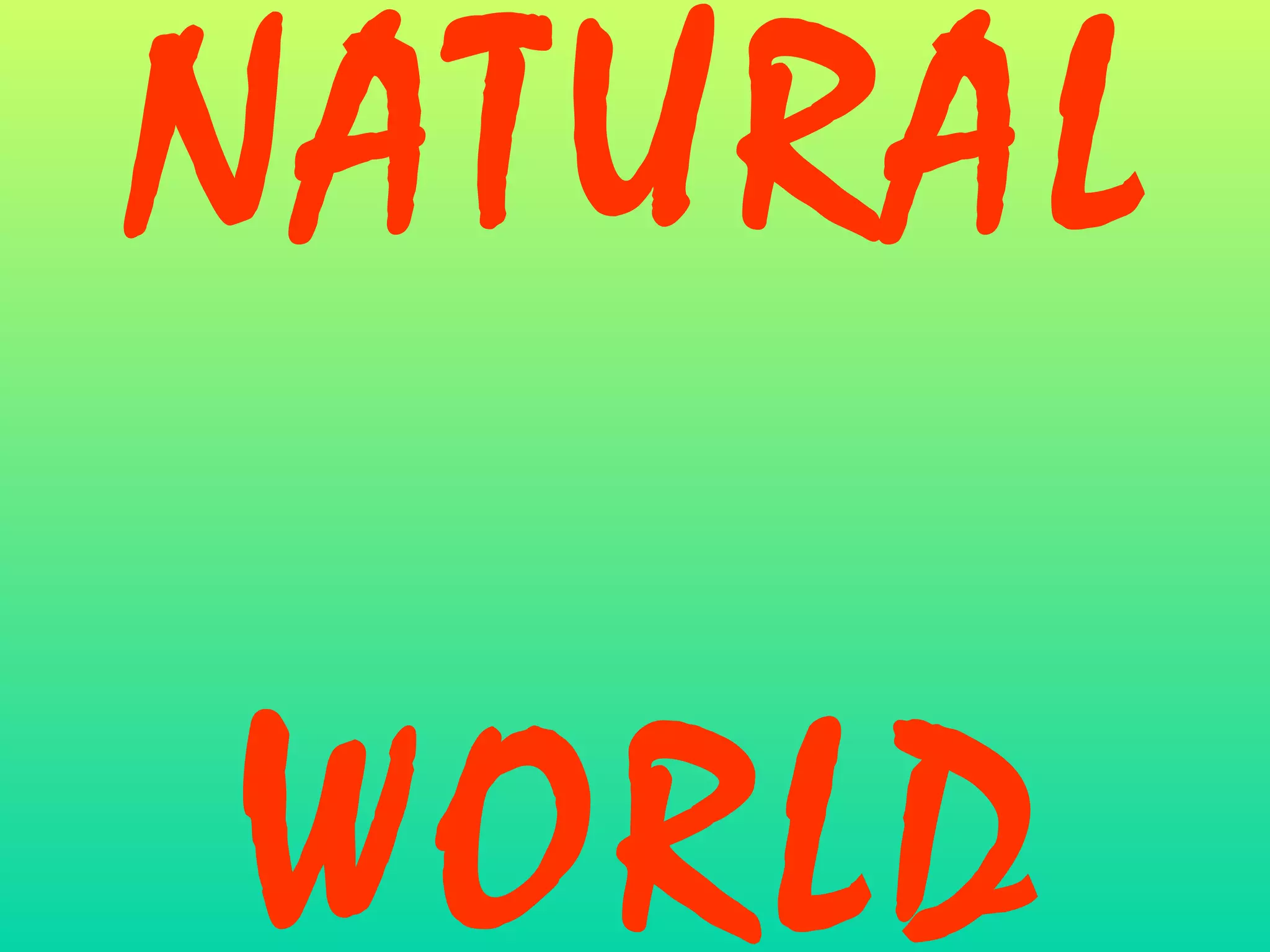 Natural world | PPT