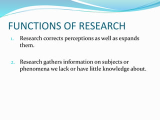 Nature and-functions-of-research. | PPTX