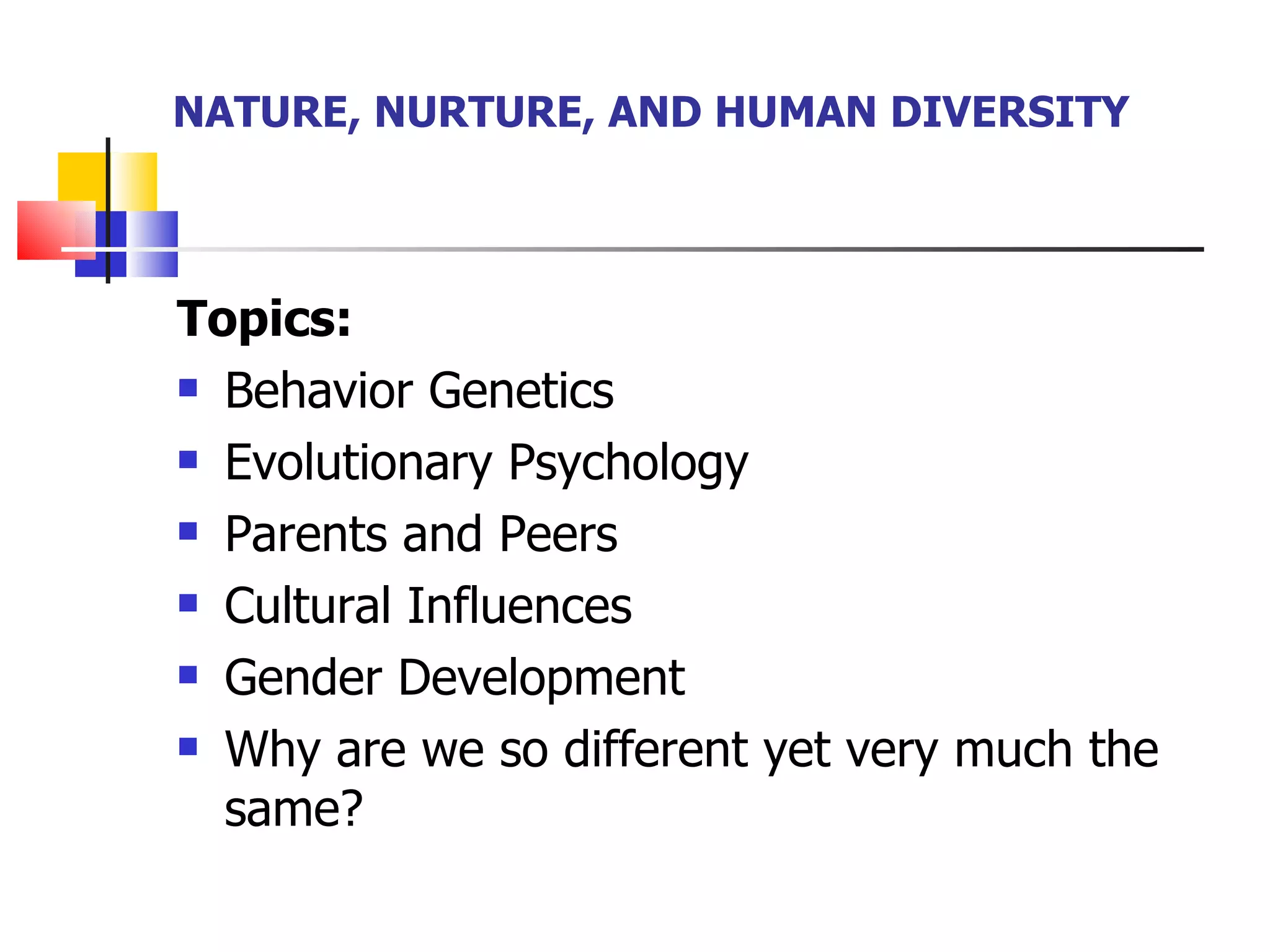 Nature vs Nurture | PPT | Genetics | Science