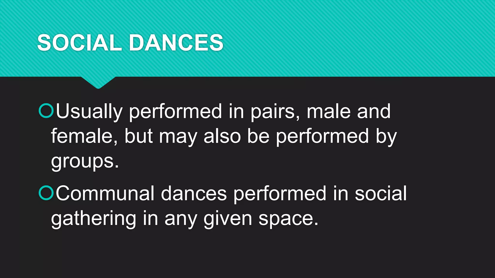 Nature and background of social dances and dance mixers | PPTX
