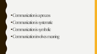 Nature and element of Communication.ppt.pptx