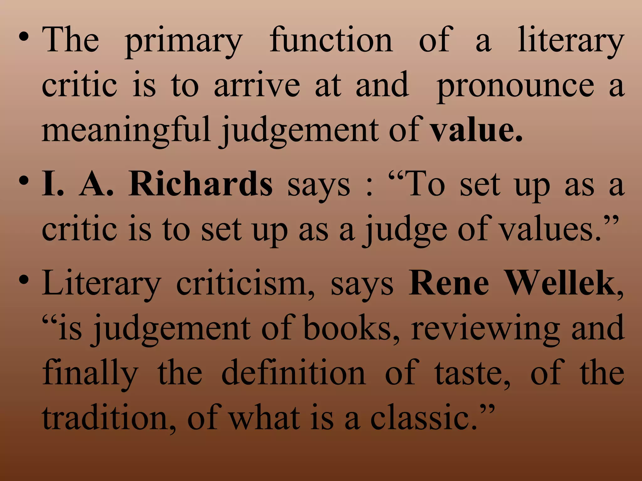 Nature and function of literary criticism | PPT