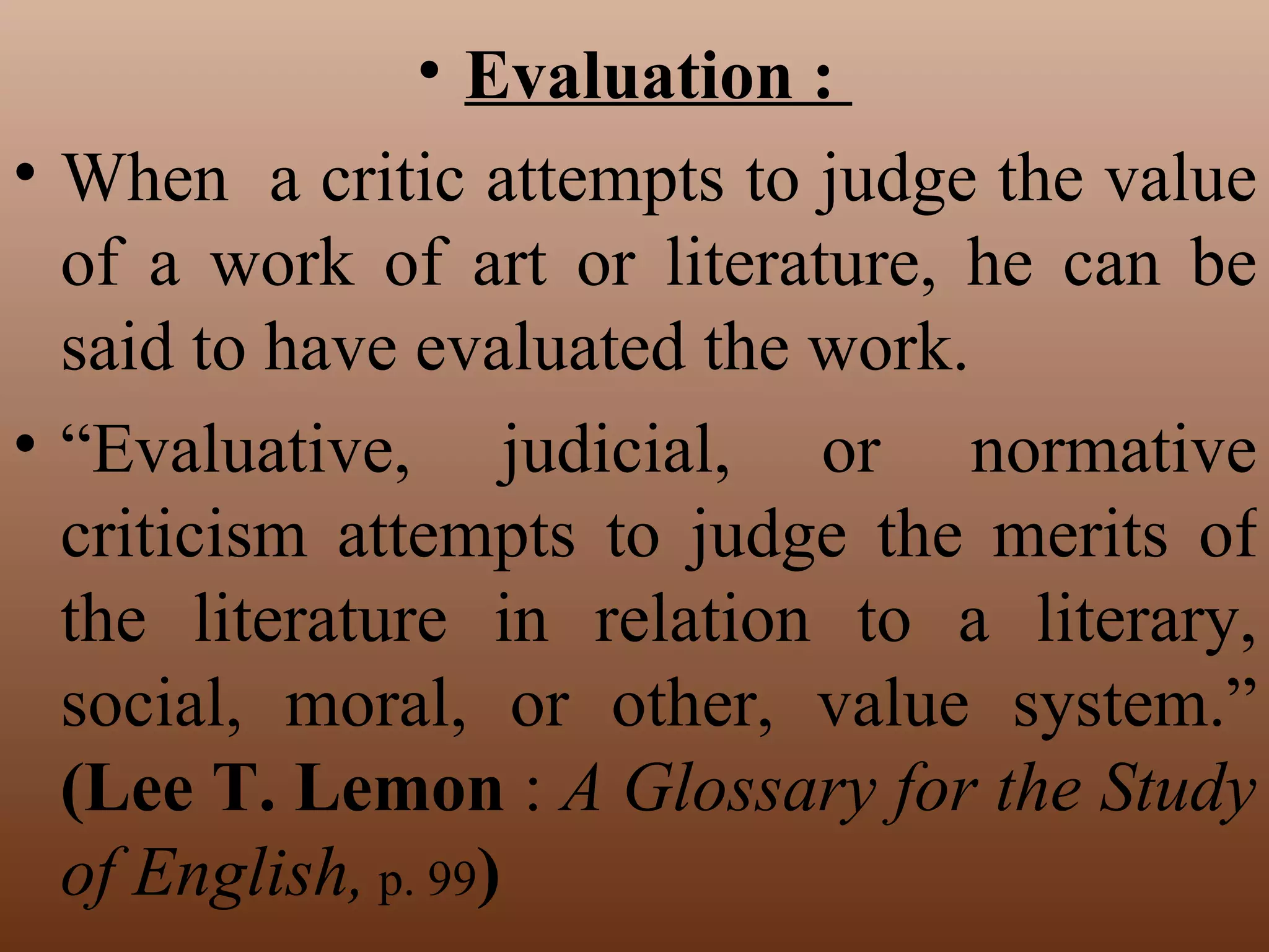 Nature and function of literary criticism | PPT