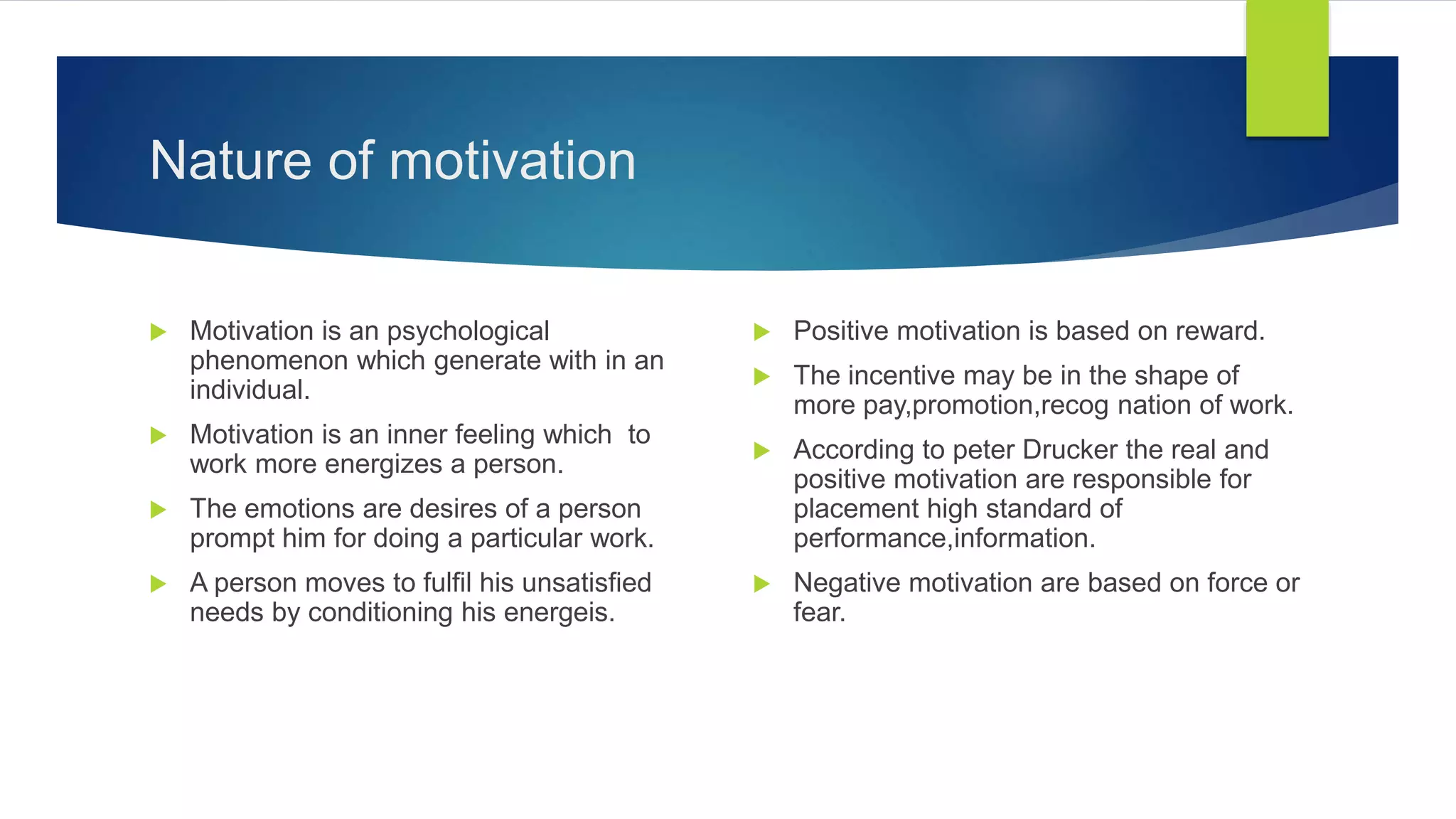 Nature and functions of motivation | PPTX