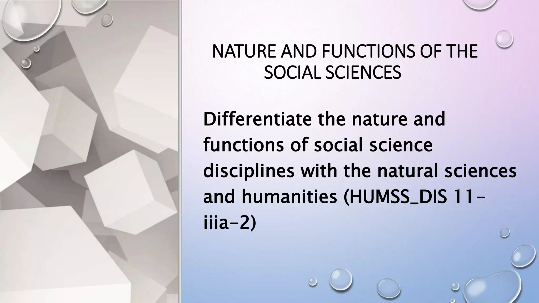 Nature and functions of the Social Sciences. [Autosaved].pptx