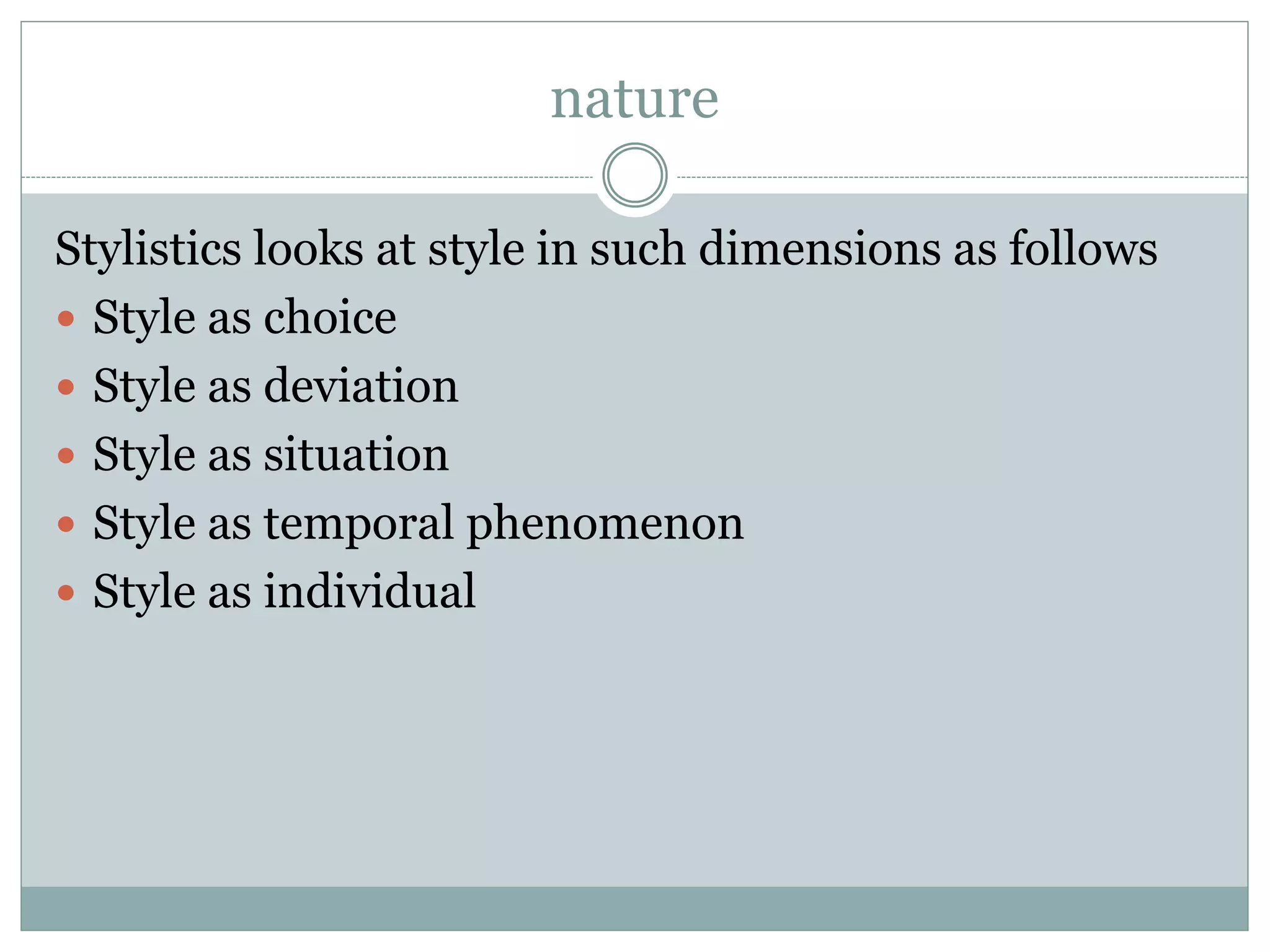 Nature and goals of stylistics.pptx