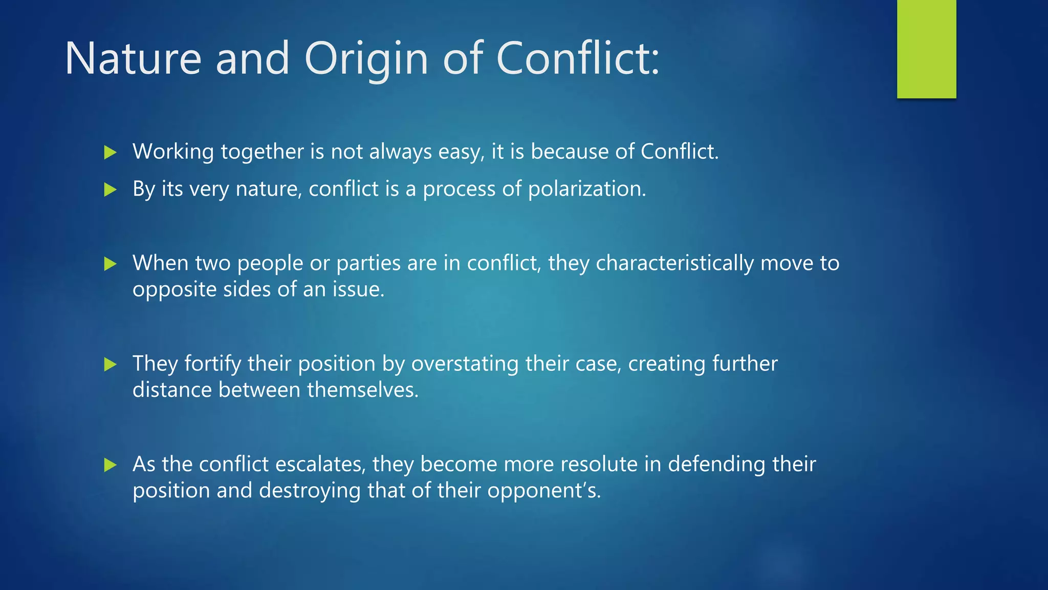 Nature and Origin of Conflict ppt | PPTX