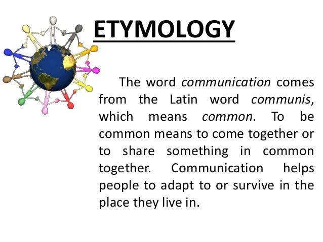 Nature And Process Of Communication