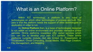 Nature and purposes of of online platforms and applications | PPTX