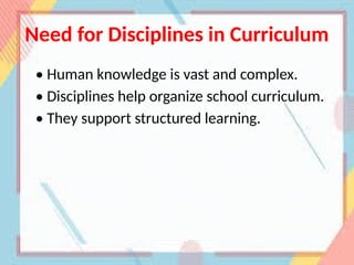 Nature and Role of Disciplinary Knowledge | PPTX