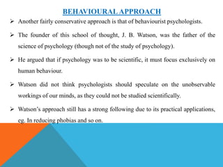 Approaches to Psychology .pptx