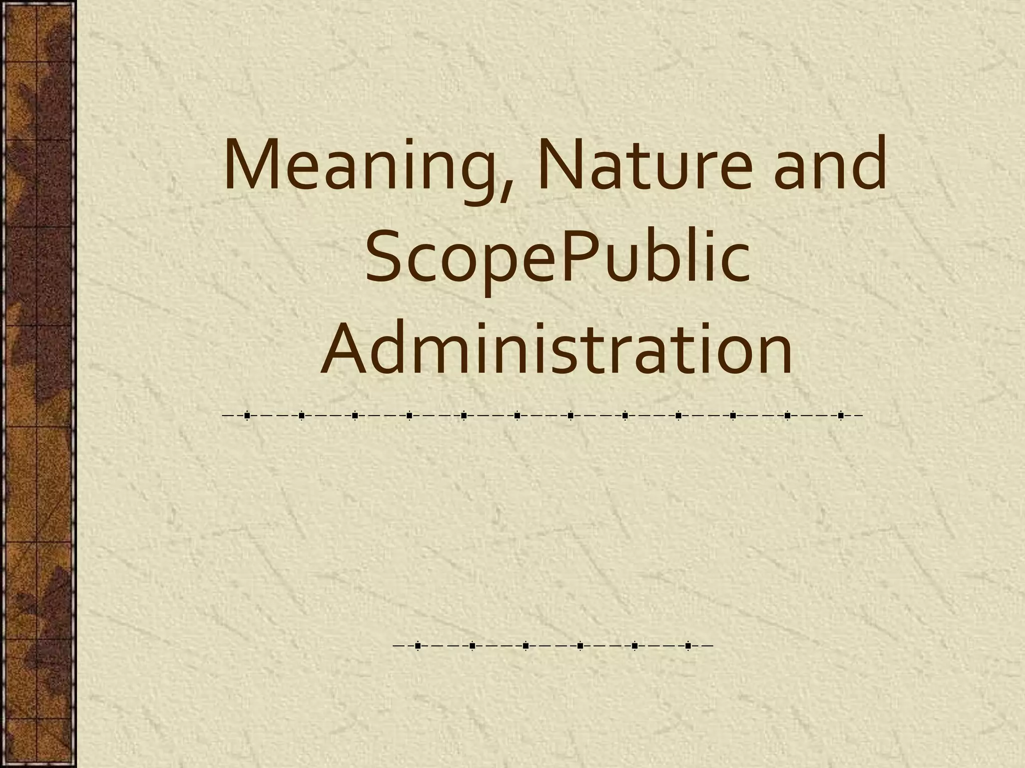 Nature and Scope of PA.pptx