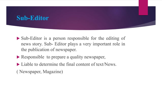 Nature and scope of sub editing | PPTX | Desktop Publishing | Computer ...