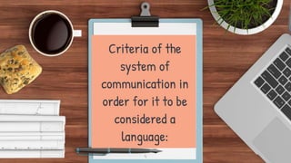 Nature and Structure of Language | PPT