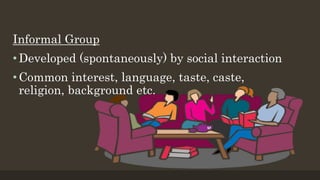 Nature and types of Groups | PPTX