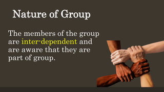 Nature and types of Groups | PPTX