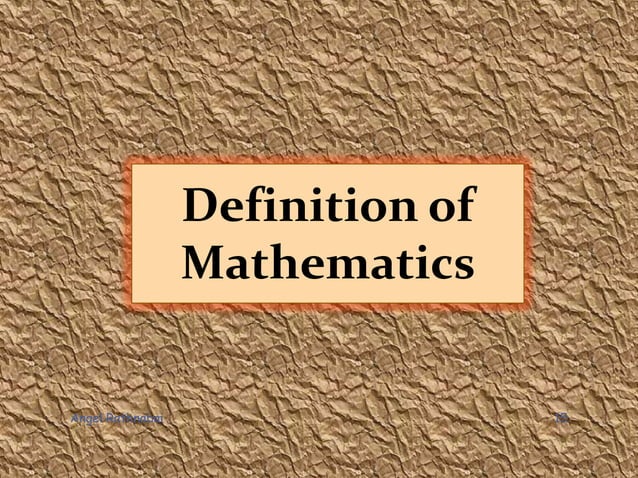 Nature, characteristics and definition of maths | PPT