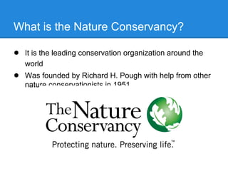 Nature Conservancy Saving the Earth | PDF