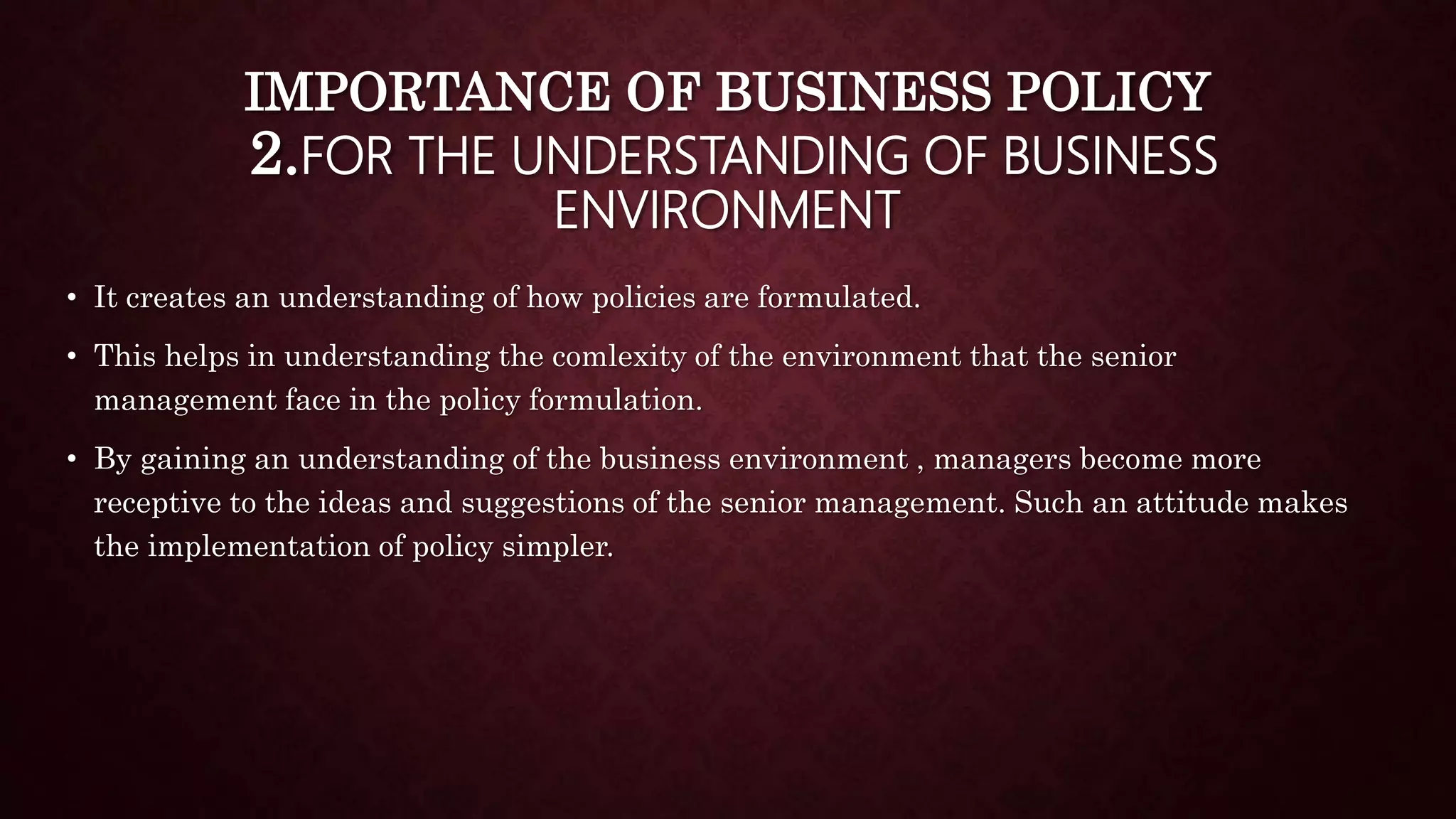 Nature & importance of business policy. | PPTX