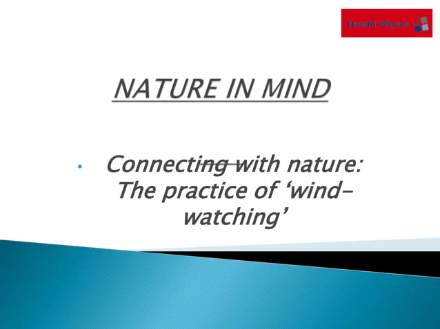 NATURE IN MIND.pptx
