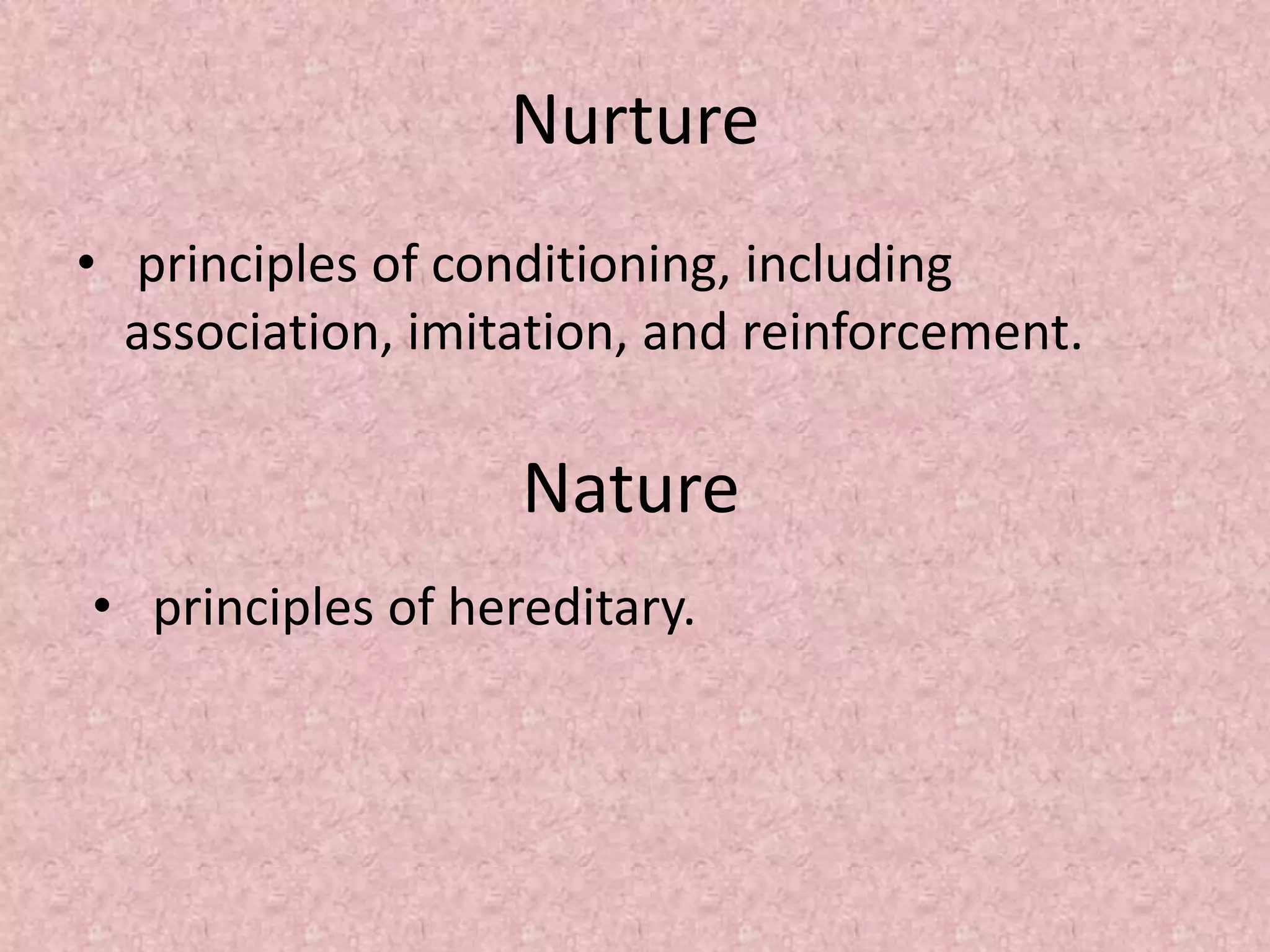 Nature nurture elt method | PPTX