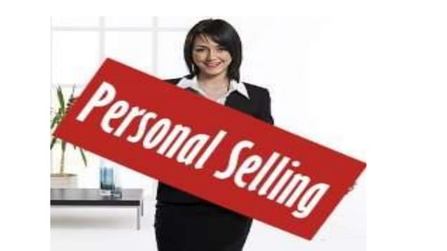 Nature, objectives and functions of Personal selling | PPTX