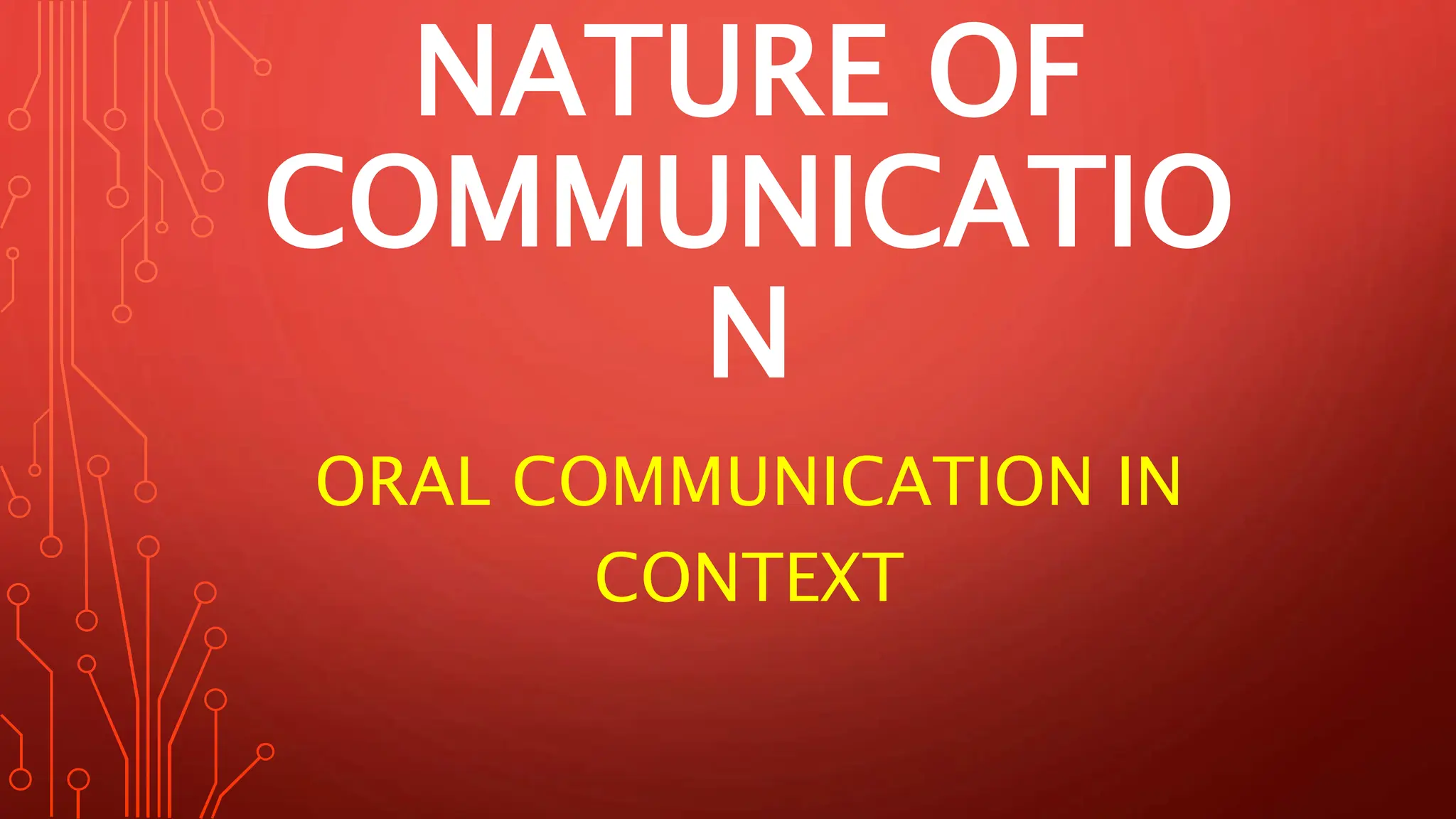 NATURE OF COMMUNICATION10101001010101.pptx
