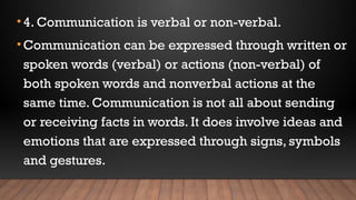 NATURE OF COMMUNICATION 1. communication is a process.pptx