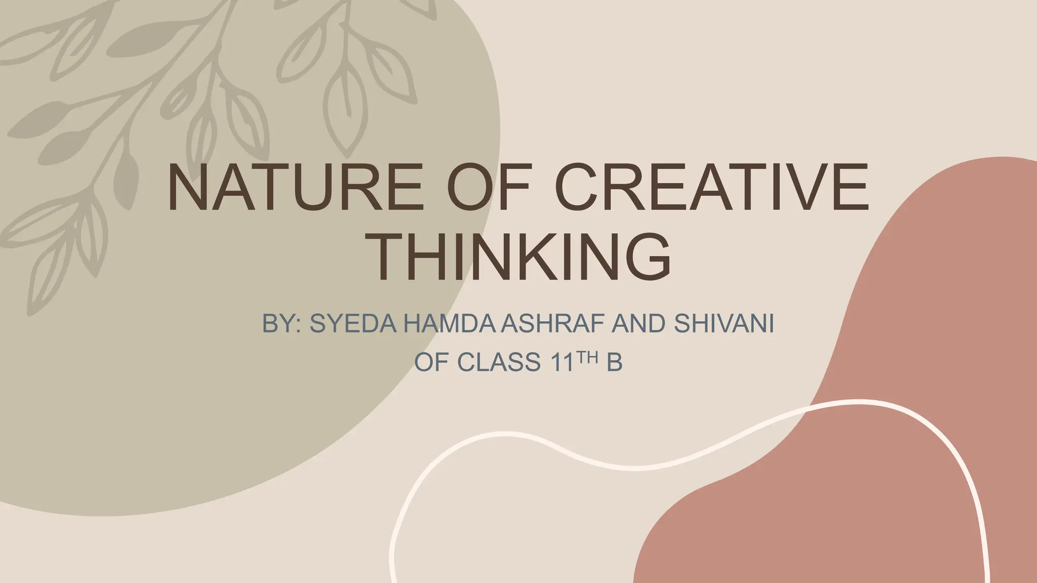 NATURE OF CREATIVE THINKING: a presentation that explains Creative ...