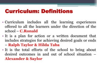 Nature of curriculum need and importance of curriculum development | PPT