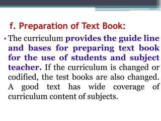 Nature of curriculum need and importance of curriculum development | PPT