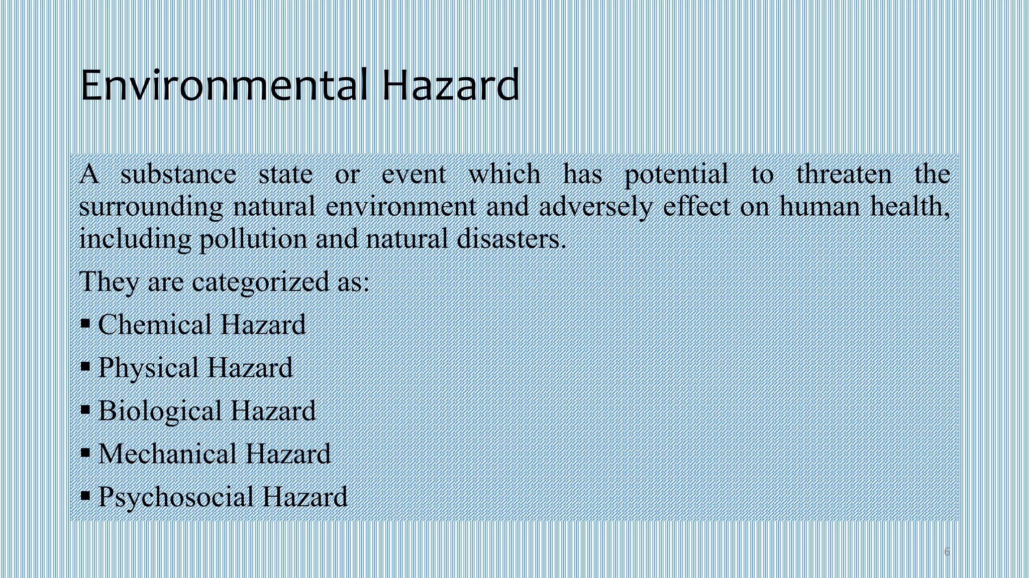 Nature of Environmental Hazards and Risks and there types. | PPTX ...