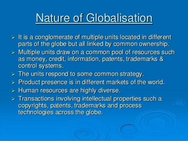 Nature of globalisation