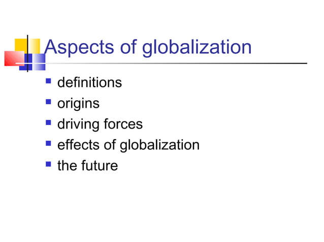 Nature of globalization | PPT