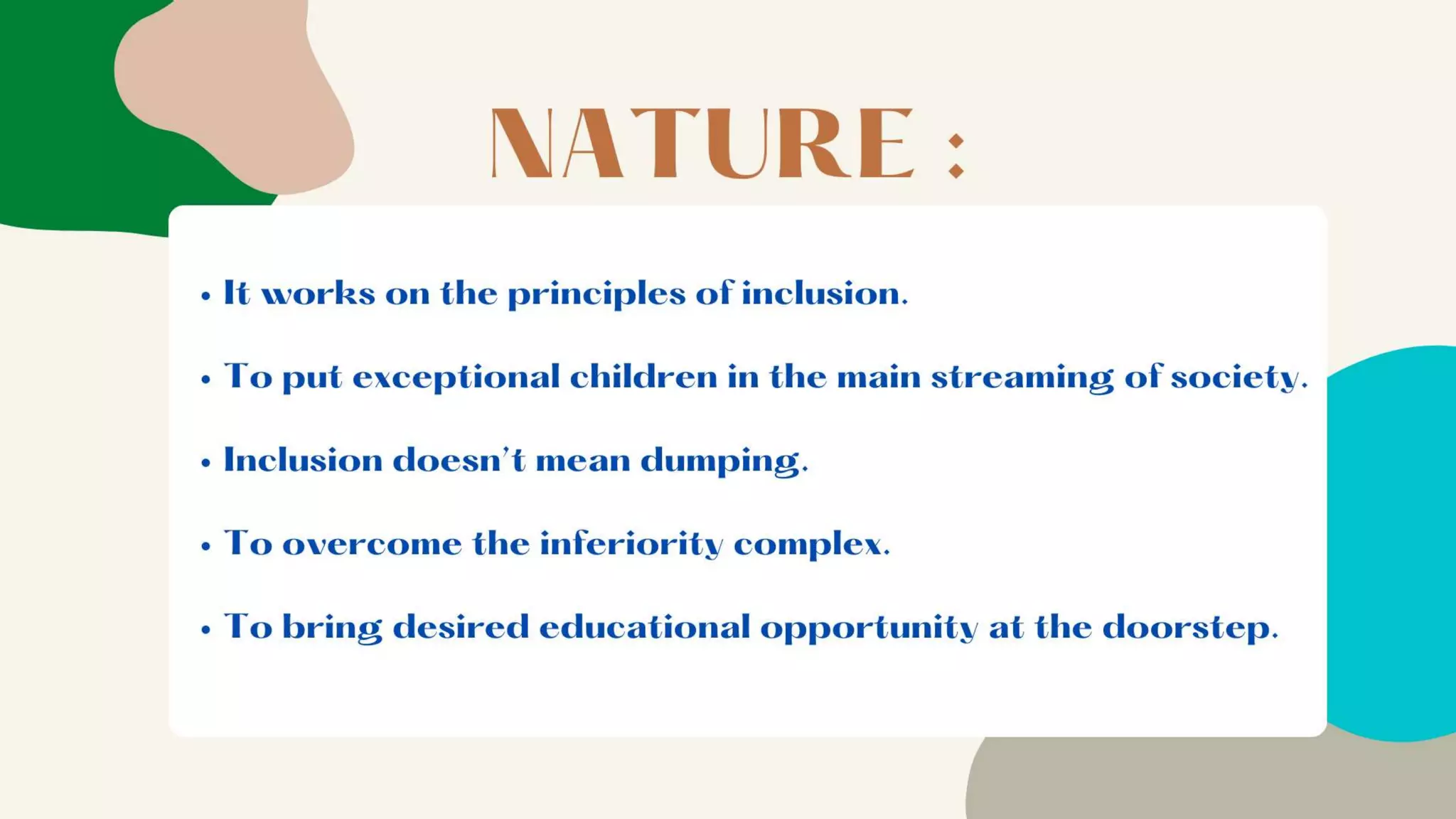Nature of Inclusive Education.pptx