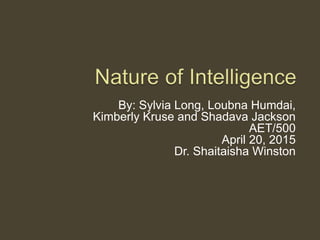 Nature of intelligence | PPT