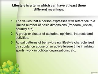 Nature of lifestyle | PPT