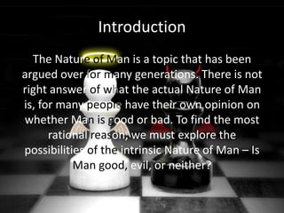 Nature of Man presentation | PPTX