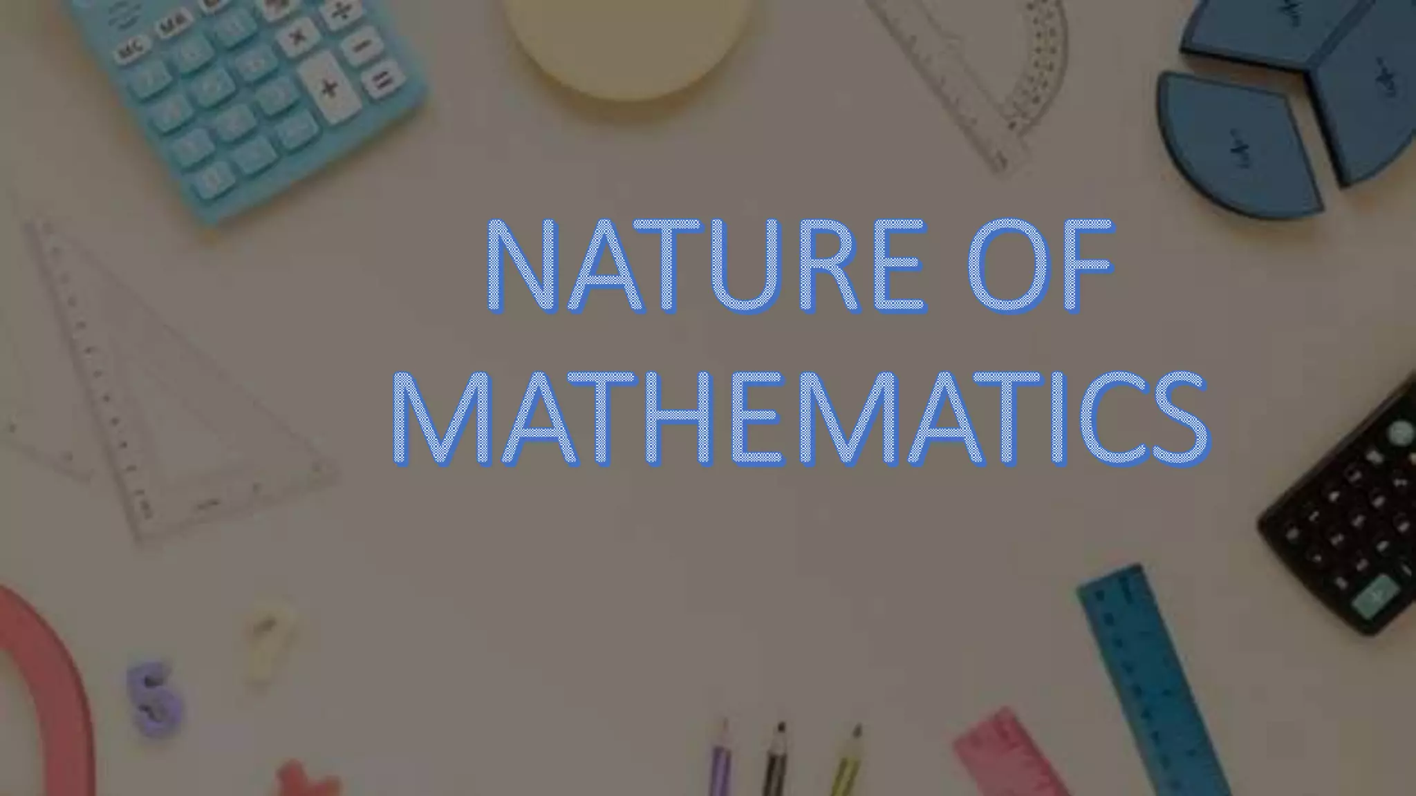 Nature of Mathematics.pptx