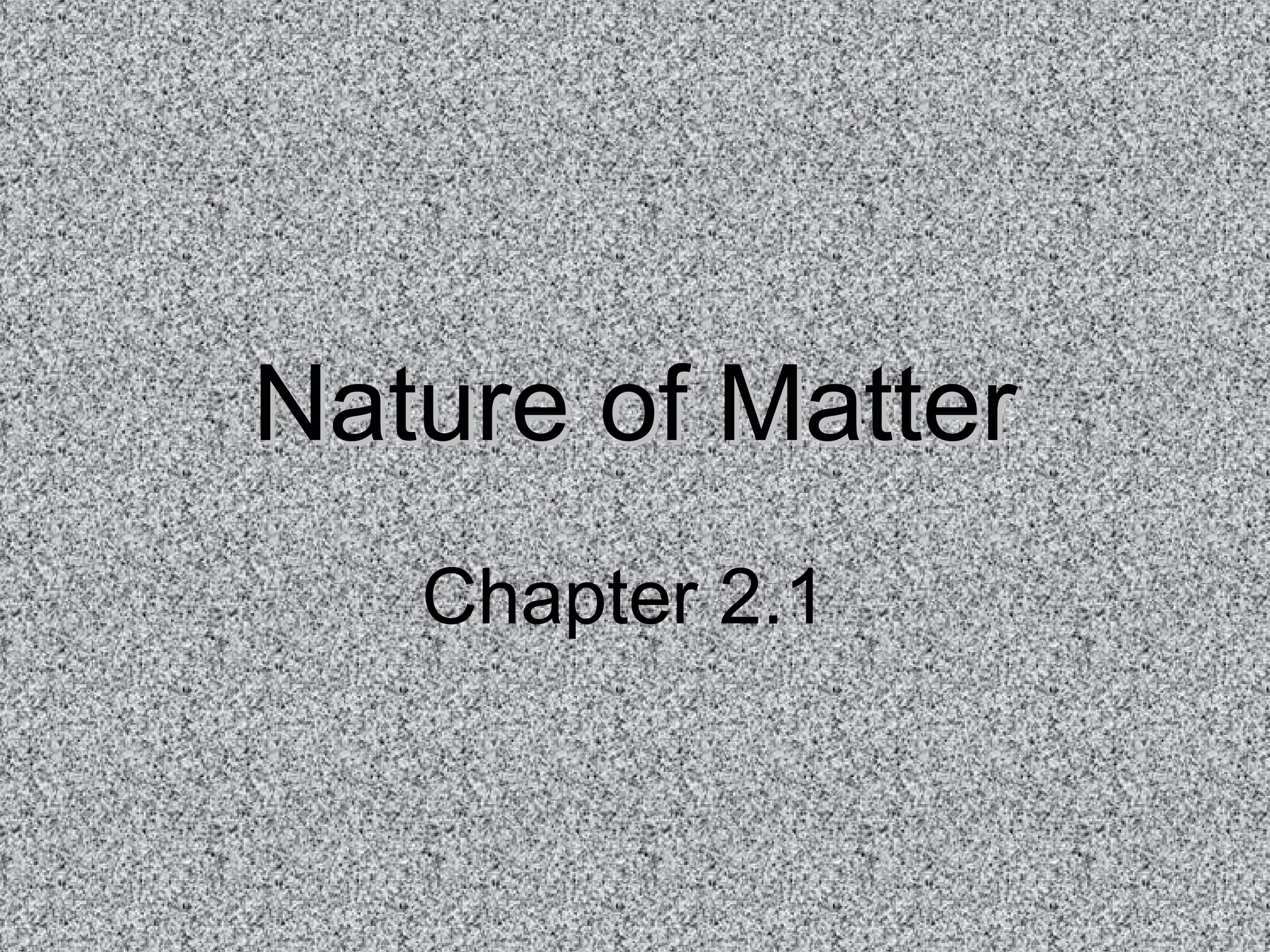 Nature of matter chemistry of life - chapter 2 | PPT