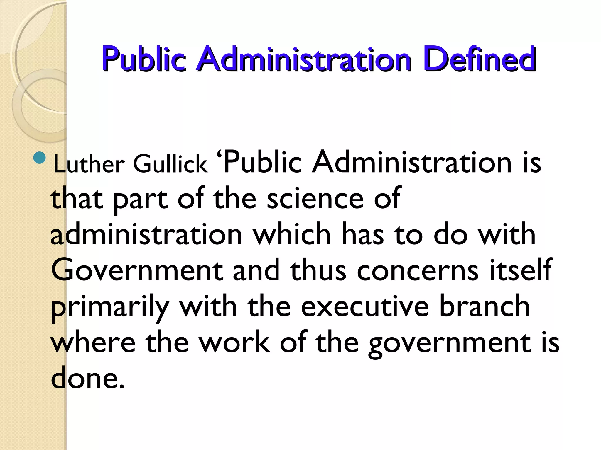 Nature of public administration | PPT