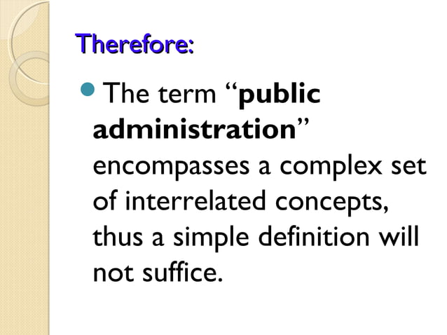 Nature of public administration | PPT