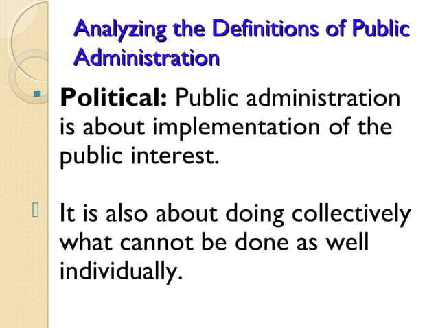 Nature of public administration | PPT