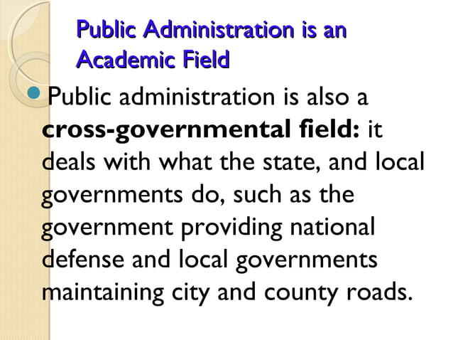Nature of public administration | PPT