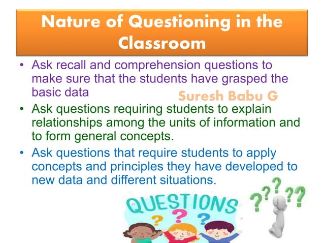 Nature of questioning in the classroom – Types of questions and ...