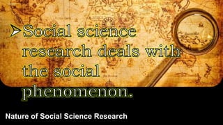 Nature of Social Science Research ppt.pptx