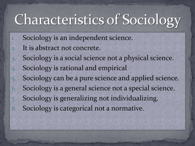 Nature of sociology | PPTX | Science