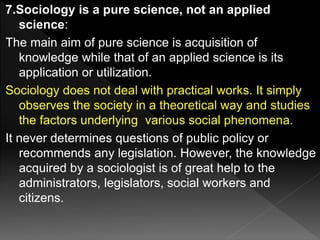 Nature of sociology.pptx bsc nursing ೧ sem | PPTX