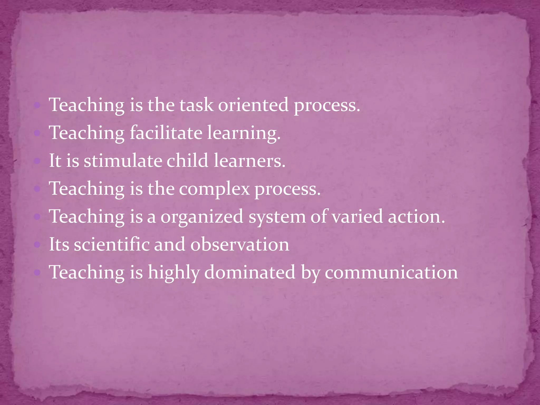 Nature of Teaching & Characteristic of Teaching and Teacher | PPTX